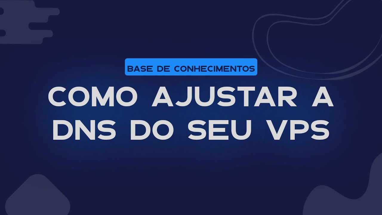 COMO AJUSTAR O DNS DO SEU VPS - HAVIC HOST - YouTube