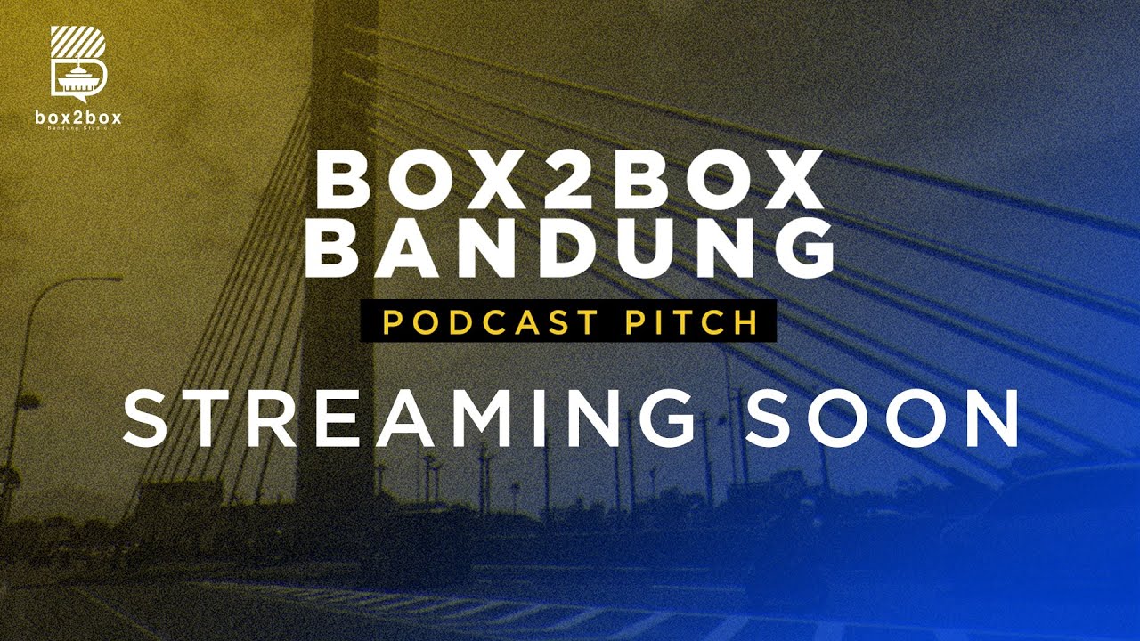 Box2Box Bandung Podcast Pitch 2022 - YouTube