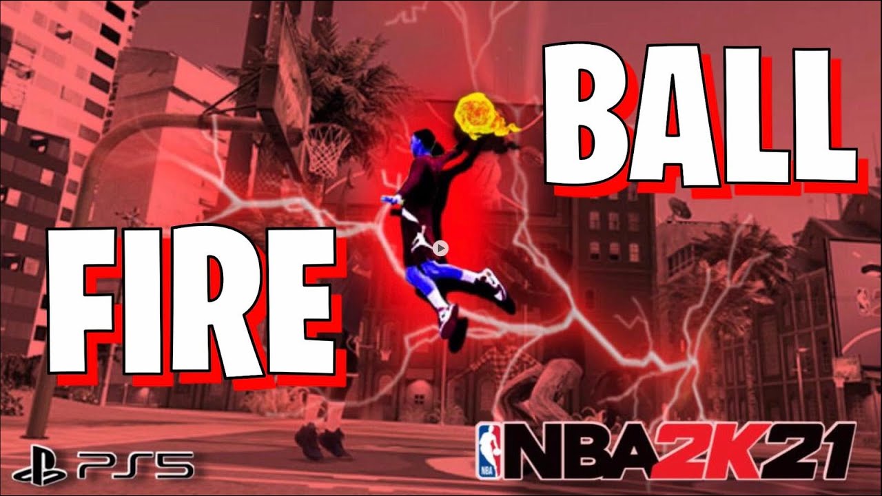 I UNLOCKED THE *NEW* OVERPOWERED FIREBALL IN 2K21 PS5 (HILARIOUS) - YouTube