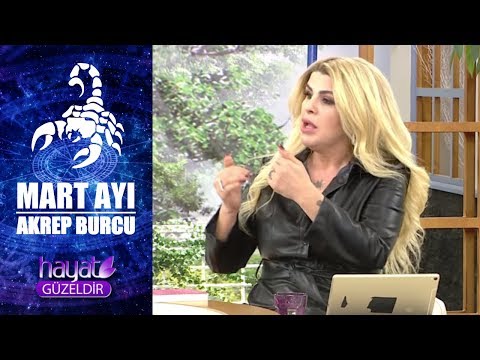 Mart ayı burç yorumu : Akrep burcu