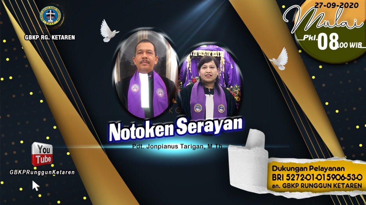 KEBAKTIAN MINGGU (27 September 2020) GBKP RUNGGUN KETAREN "Notoken Serayan" - YouTube