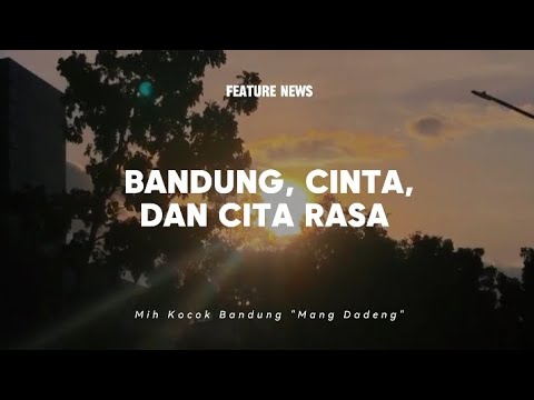 Mih Kocok Bandung Mang Dadeng | Tentang Bandung, Cinta, dan Cita rasa ...
