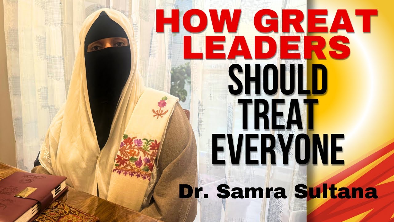 How a Leader Should Treat Everyone | A Story That Defines Great ...
