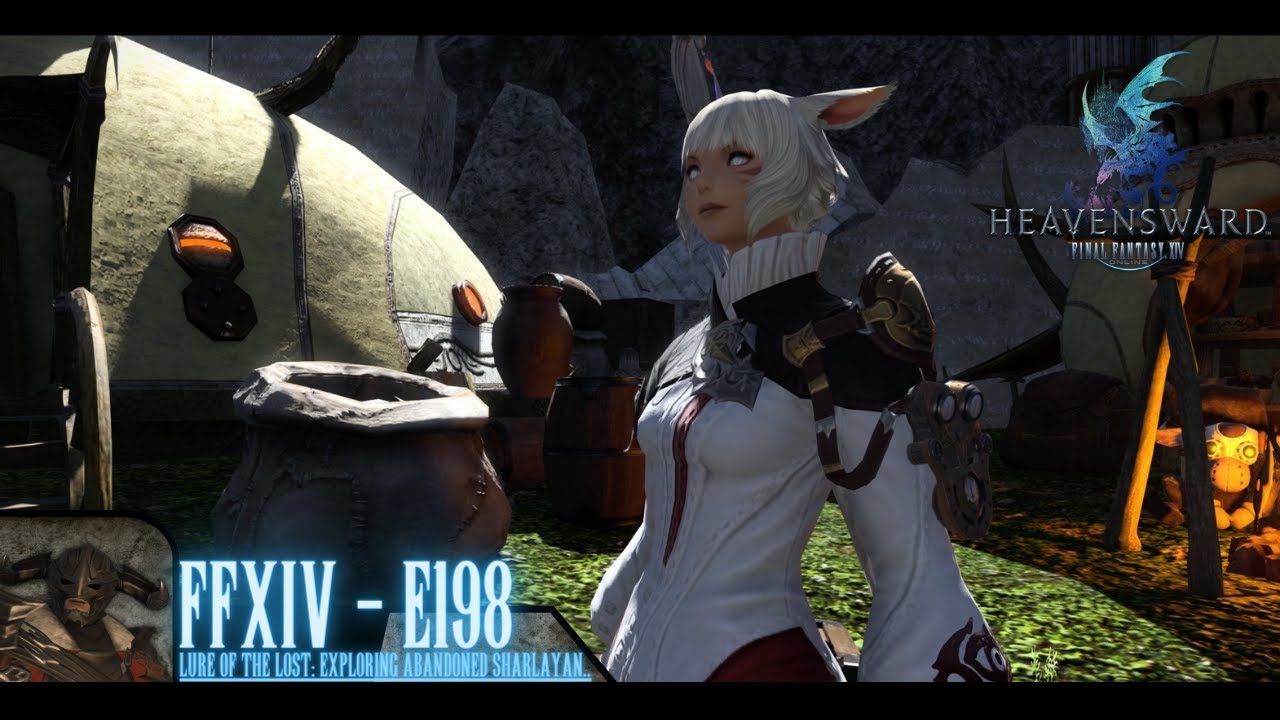 Final Fantasy XIV - E198 - (Lure of the Lost: Exploring Abandoned ...