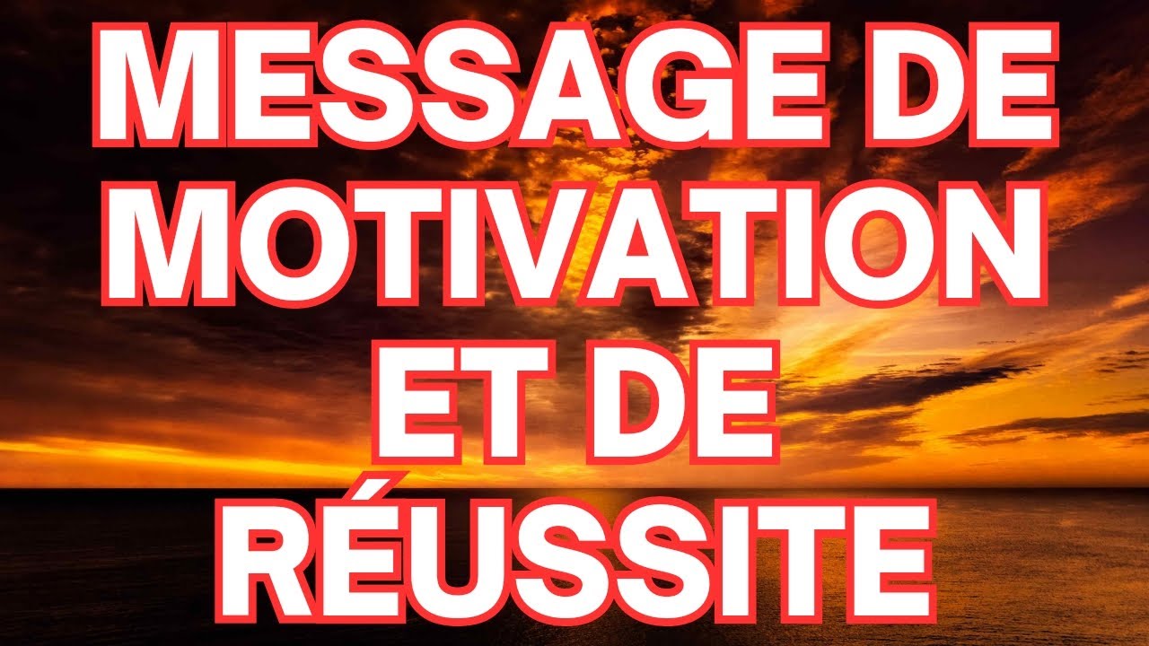 MESSAGE DE MOTIVATION ET DE RÉUSSITE. #motivation #motivationnation # ...