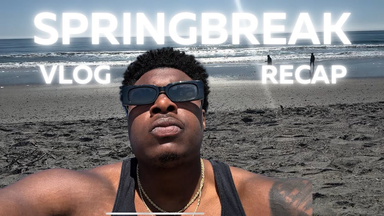 Spring Break : Travel Vlog - YouTube