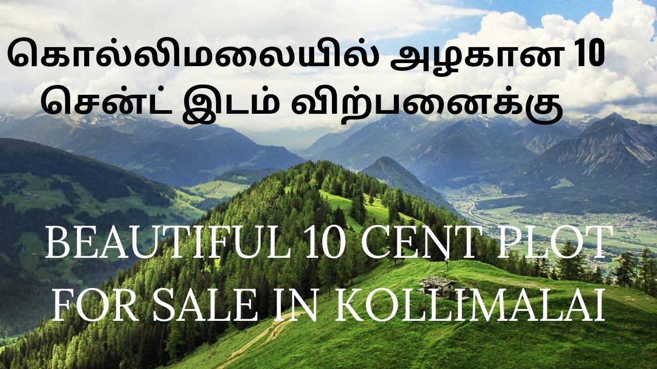 Beautiful 10 cent plot for sale in Kollimalai - YouTube