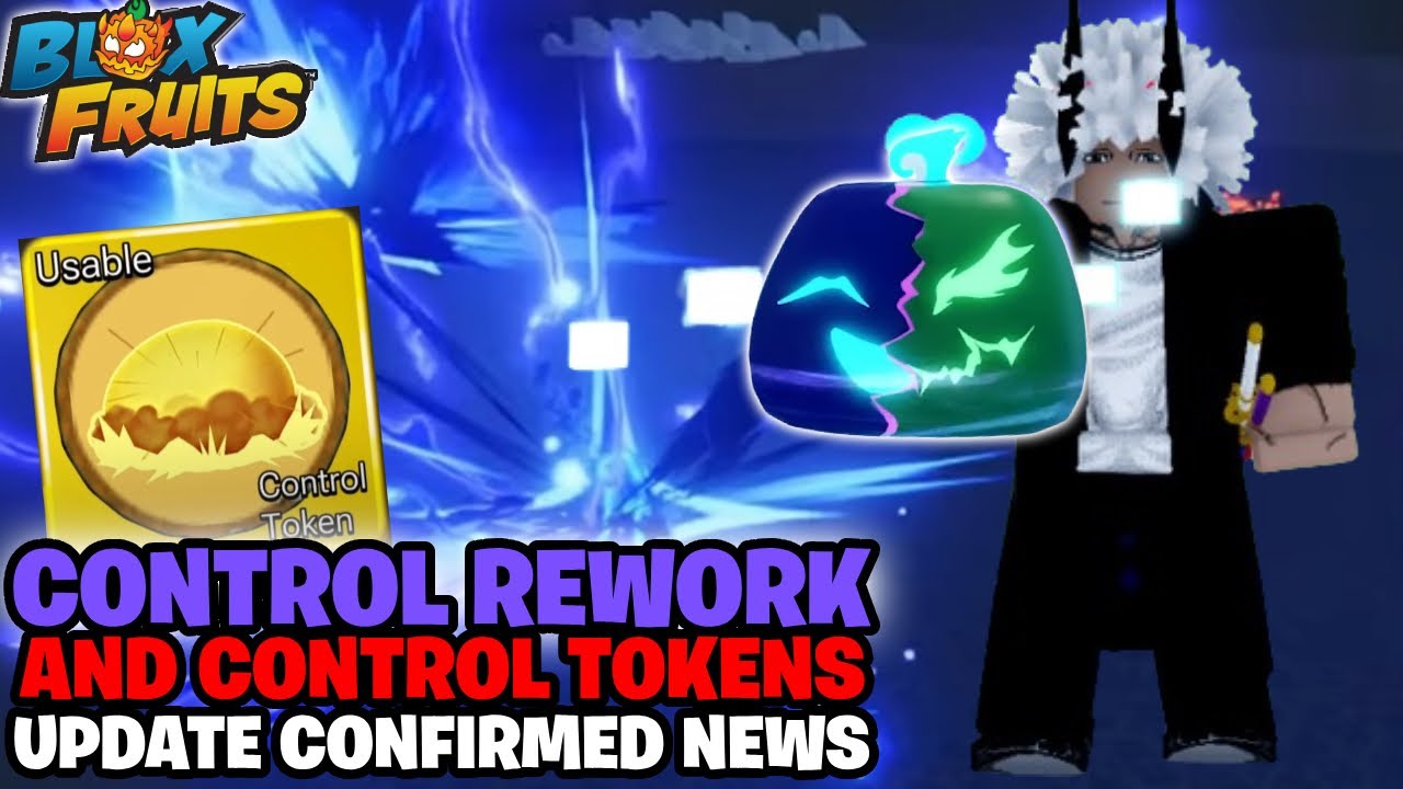 CONTROL REWORK BLOX FRUITS UPDATE TRAILER But with Control Fruit Tokens ...