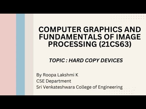 Hard Copy Devices || Computer Graphics and Image Processing - YouTube