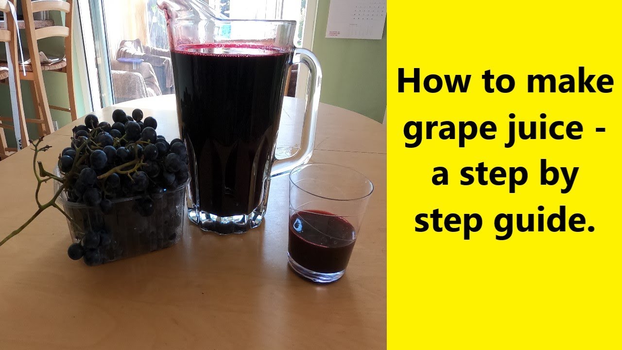 How to make grape juice - a step by step guide - UK Allotment (Zone 8 ...