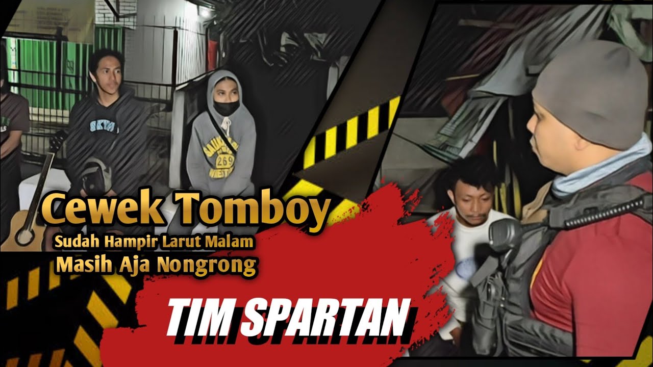 Nongkrong Di Pinggir Jalan , Di Datangi TIM SPARTAN ( Kau Berarti Belom ...