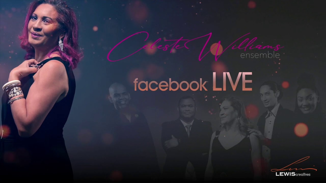The Celeste Williams Ensemble Facebook Live 4 July 2020 - YouTube
