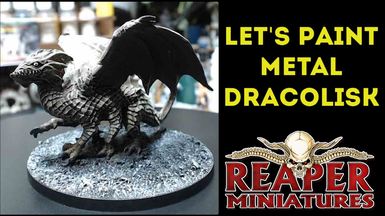 Reaper Miniatures, Let's Paint Metal, Dracolisk, D&D - YouTube