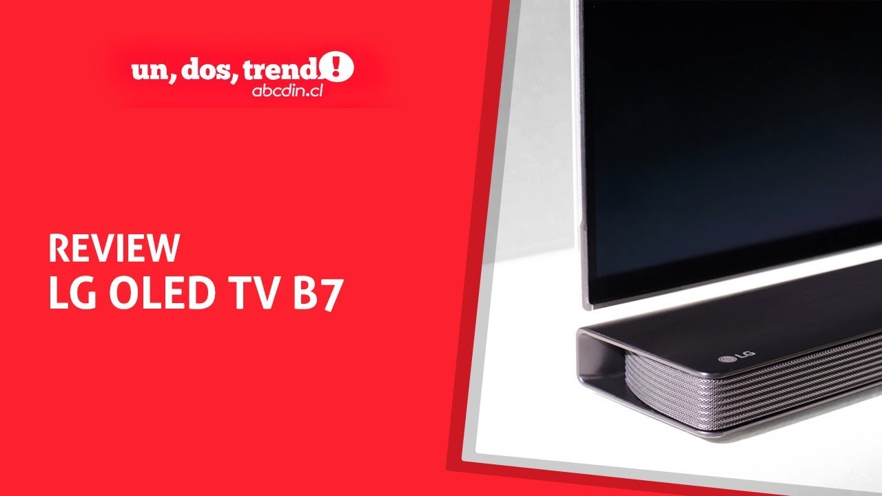 LG OLED TV B7, la mejor Smart TV para ver el mundial - YouTube