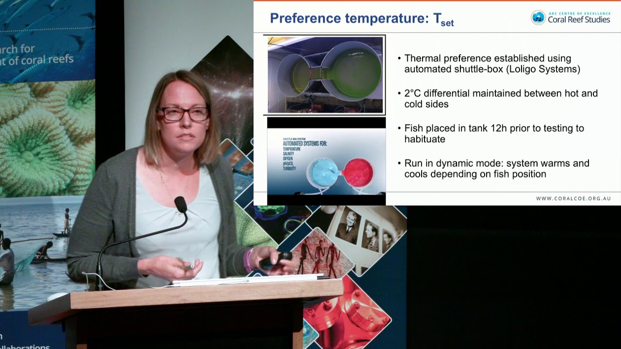 Behavioural thermoregulation in coral reef fish - Dr Jennifer Donelson ...