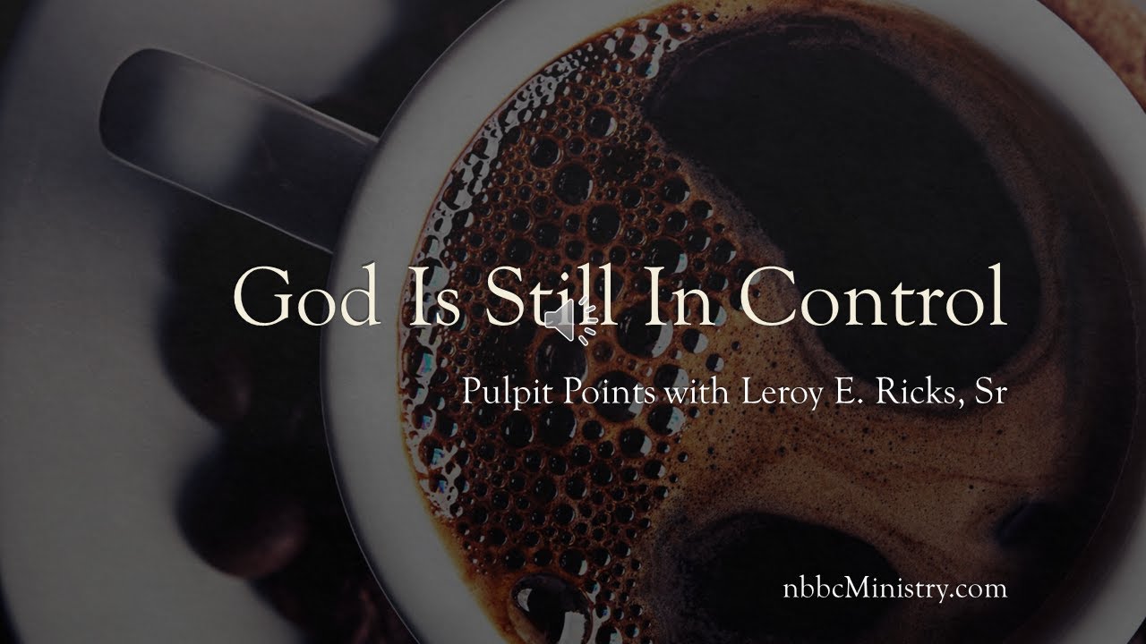 God Is Still In Control - YouTube