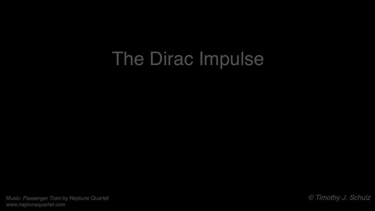 Introduction to the Dirac Impulse - YouTube