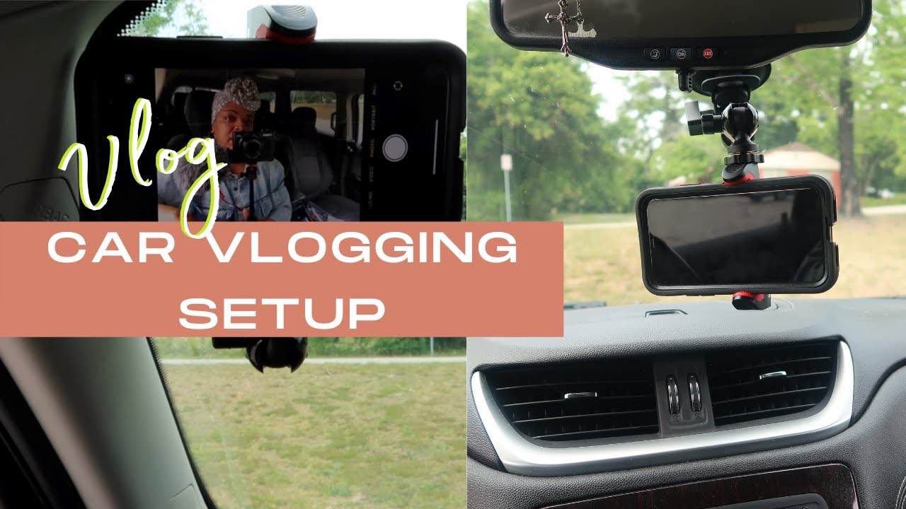New Car Vlog Setup | Best Way To Vlog In Car - YouTube
