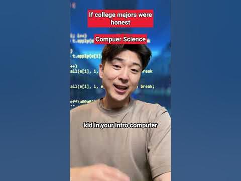 if college majors were honest #computerscience #programming #college #ivyleague - YouTube
