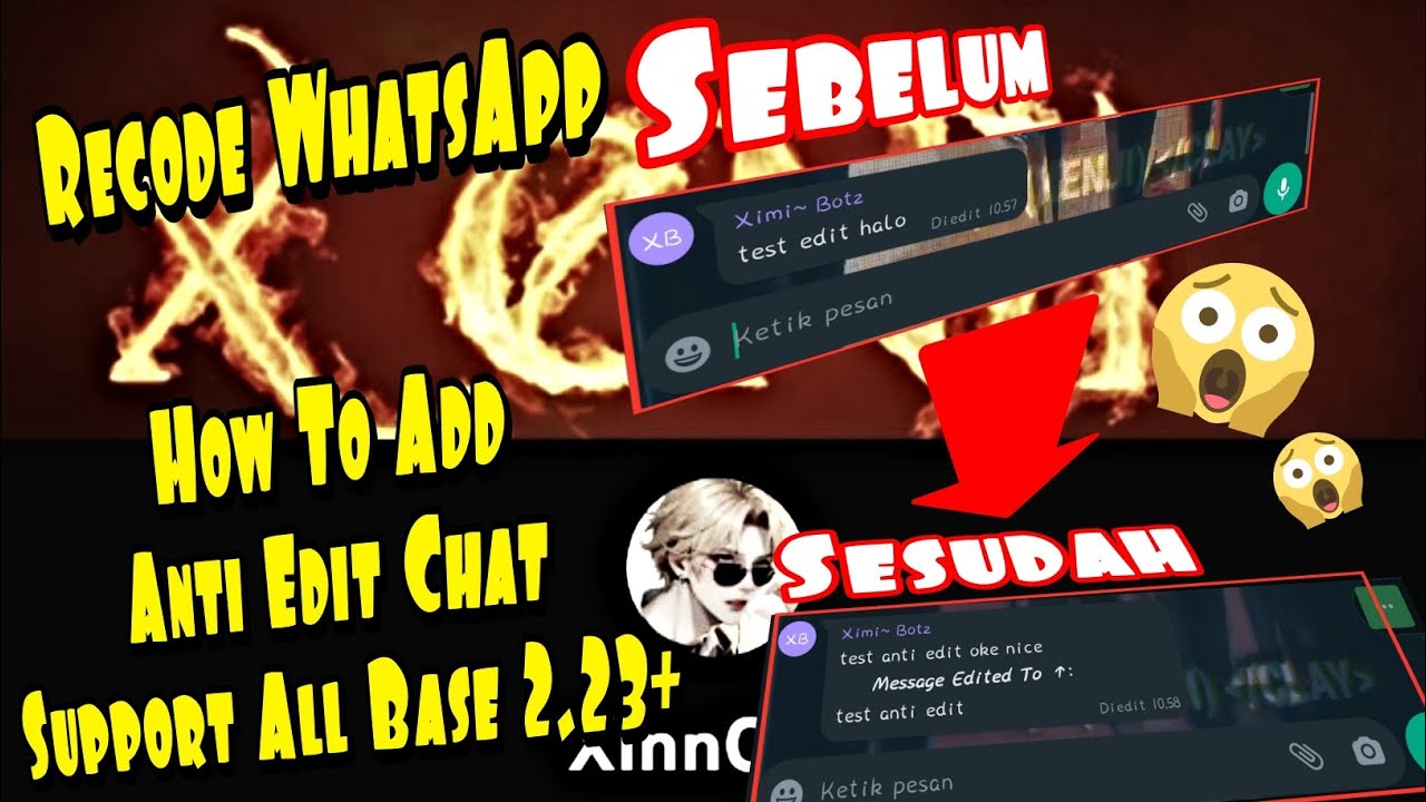 Recode WhatsApp How To Add Anti Edit Chat #XinnClay - YouTube