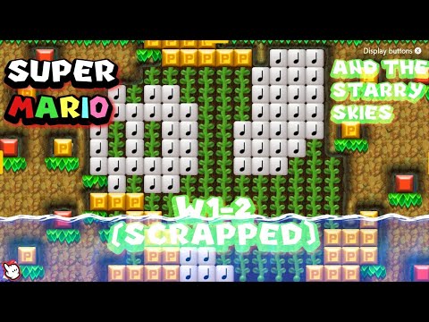 Super Mario -And the Starry Skies- Scrapped Level Showcase (+Custom ...