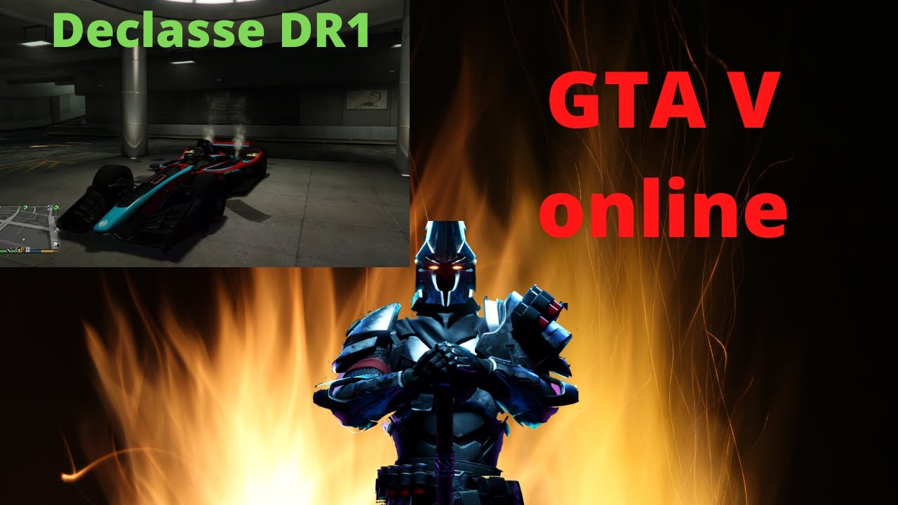 Présentation de ma Declasse DR1 Gta 5 online - YouTube