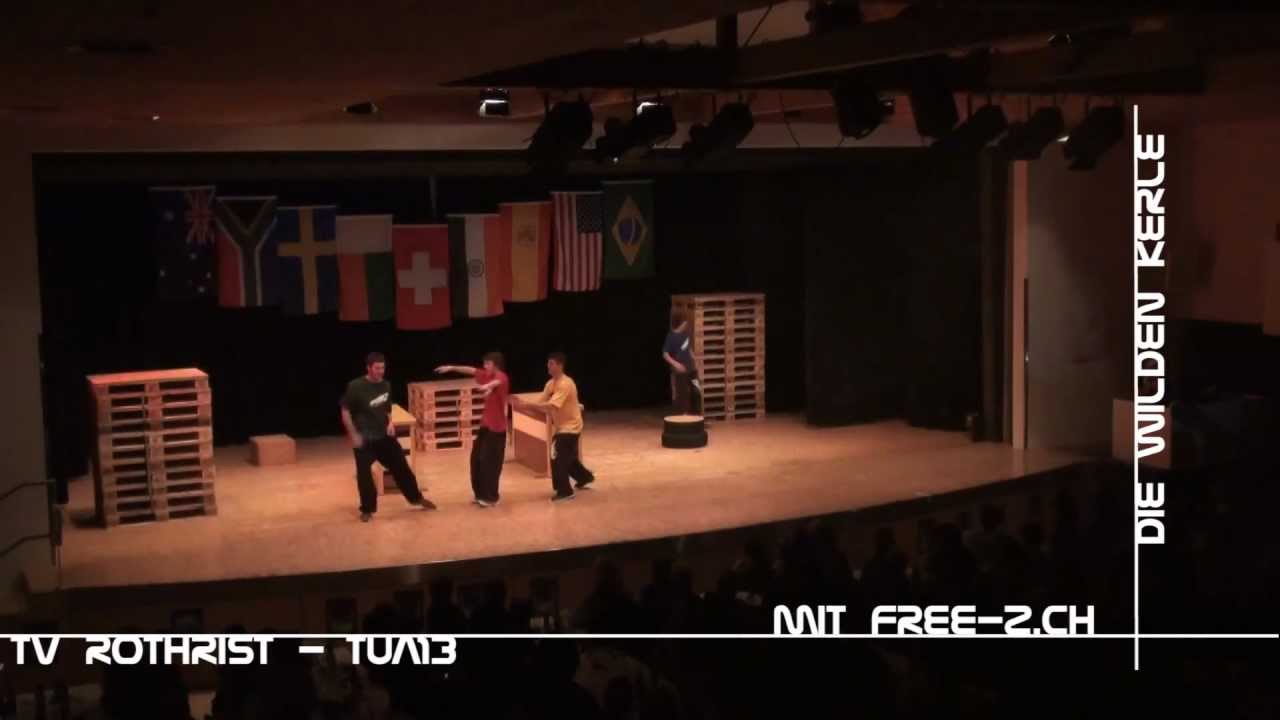 TV Rothrist - Turnerabende 2013 - Die wilden Kerle - Mit Free-Z.ch ...