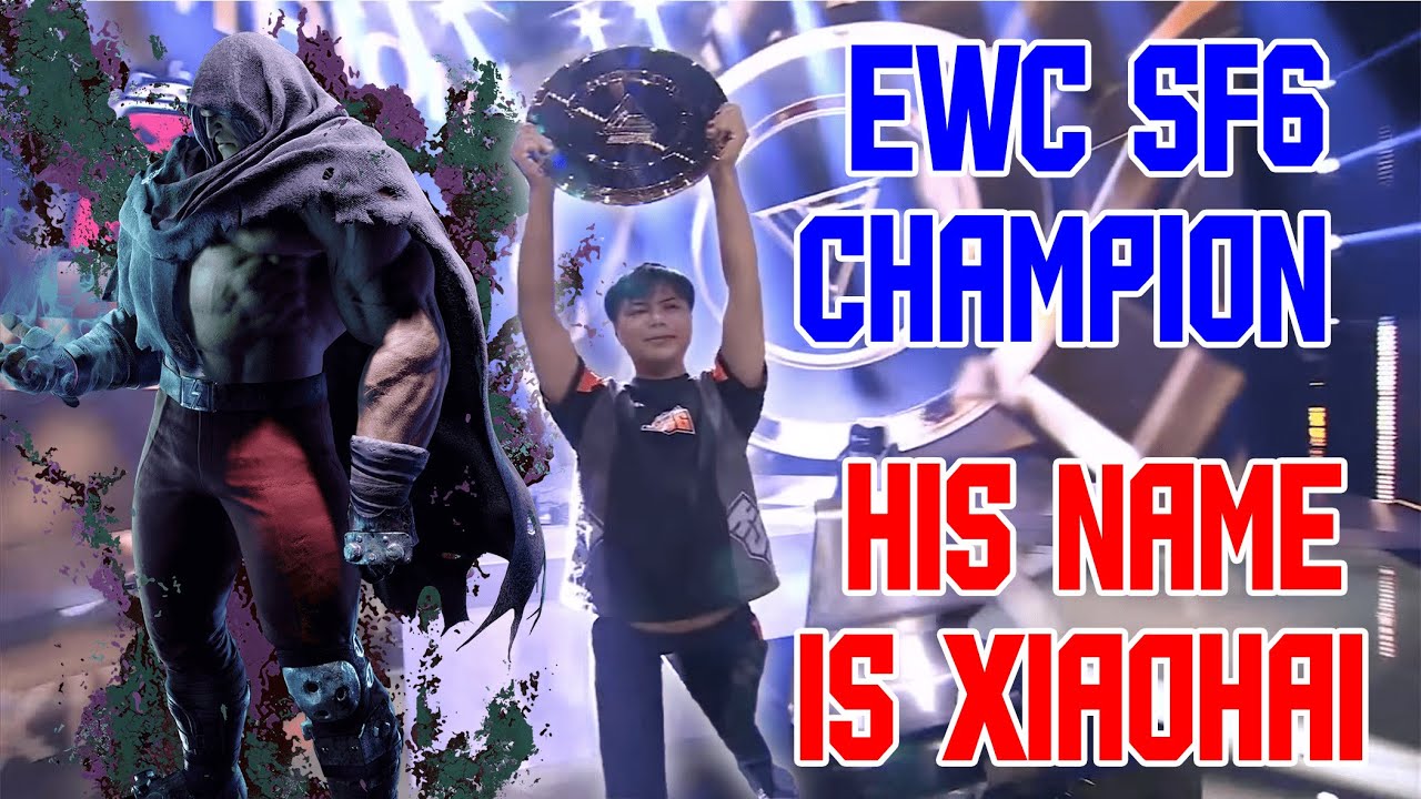 HIS NAME IS XIAO HAI!! EWC GRAND FINALS!! | Street Fighter 6 - YouTube