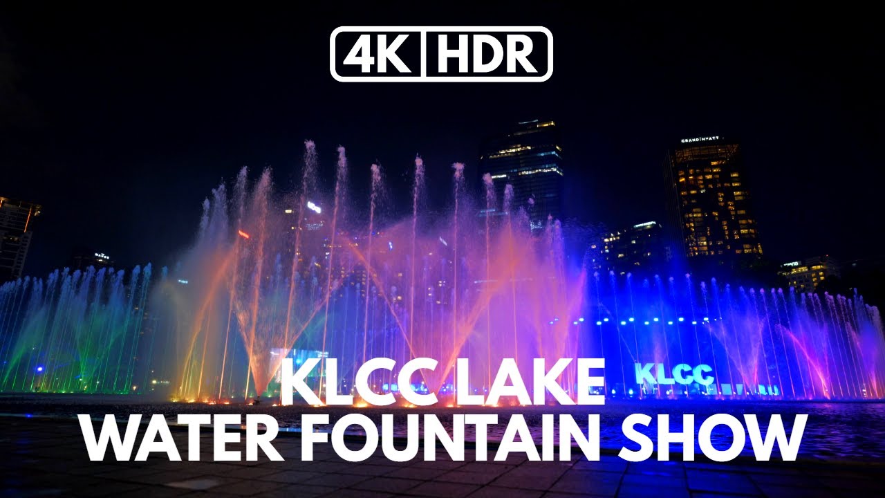 【4K|HDR】PART 1 | KLCC LAKE WATER FOUNTAIN SHOW | SURIA KLCC | KUALA ...