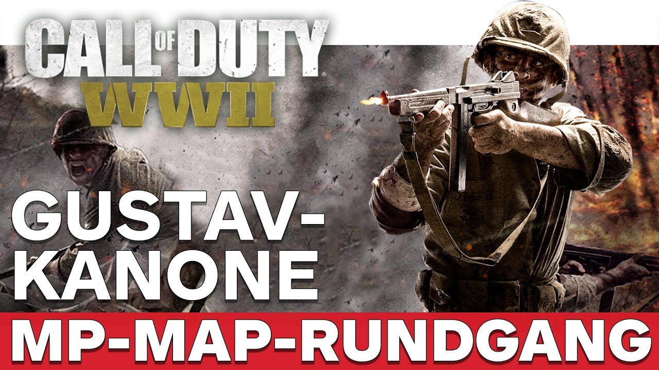 Gustav Kanone-Map Guide - Call of Duty: WW2 - YouTube