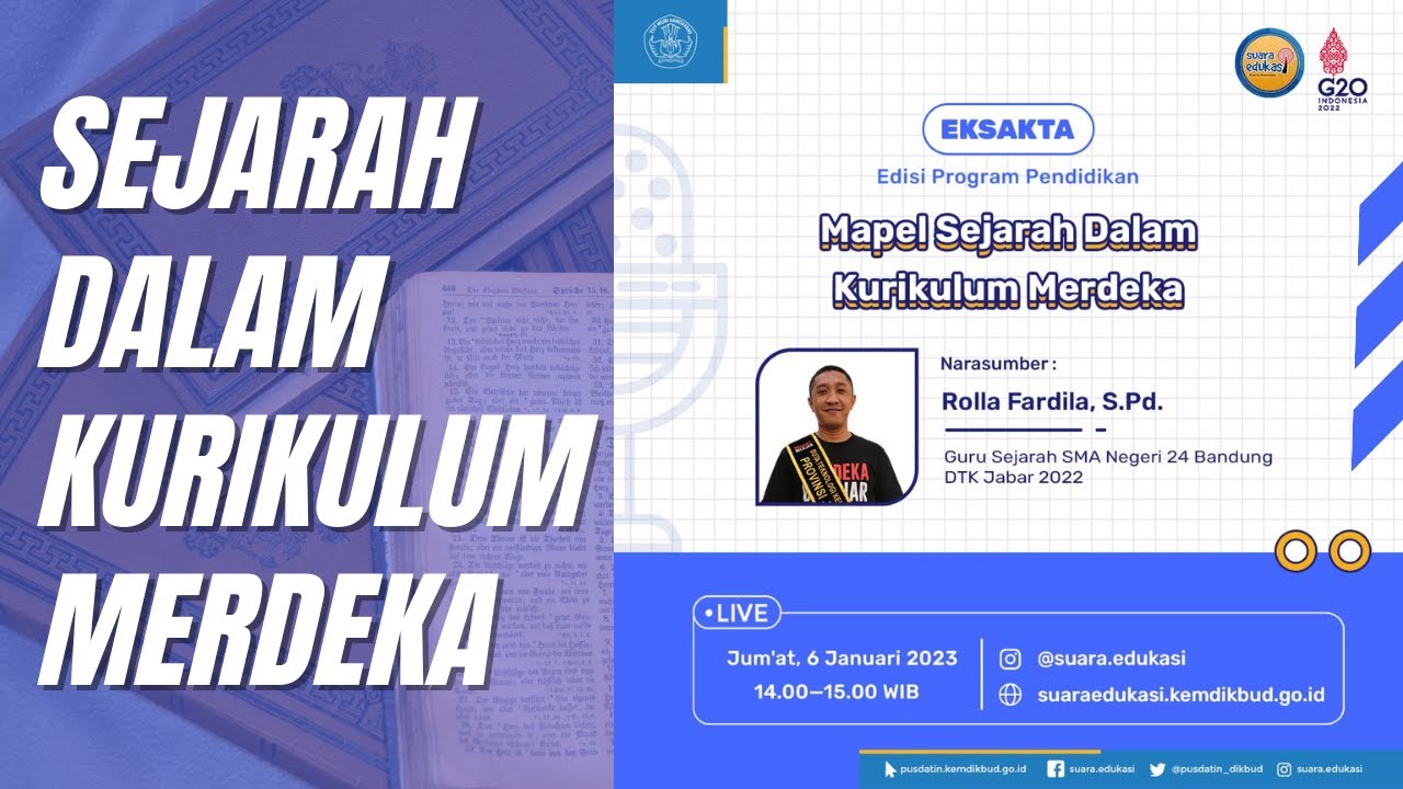 Mapel Sejarah Dalam Kurikulum Merdeka | Suara Edukasi Kemendikbudristek ...