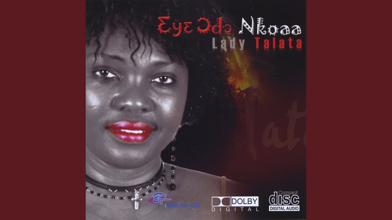 Eye Odo Nkoaa - YouTube