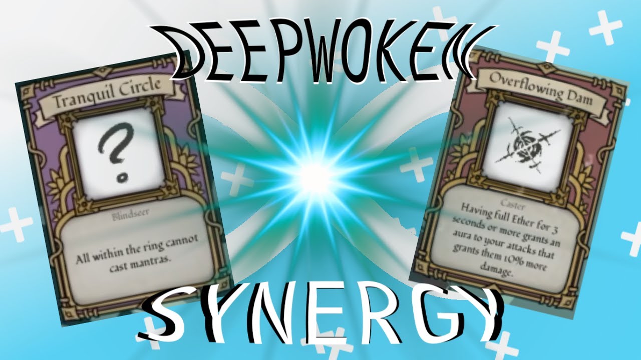 Overflowing Dam + Tranquil Circle | Deepwoken Synergy - YouTube