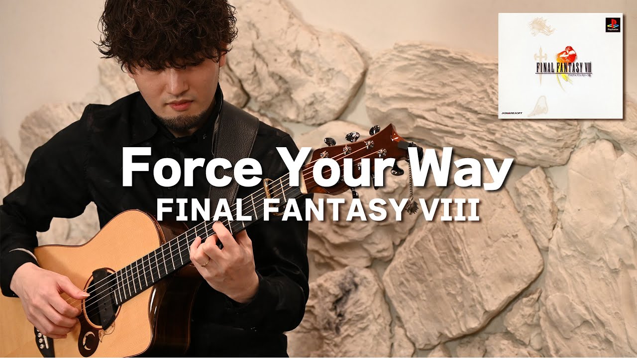 [FF8] Force Your Way [Guitar Cover] - YouTube
