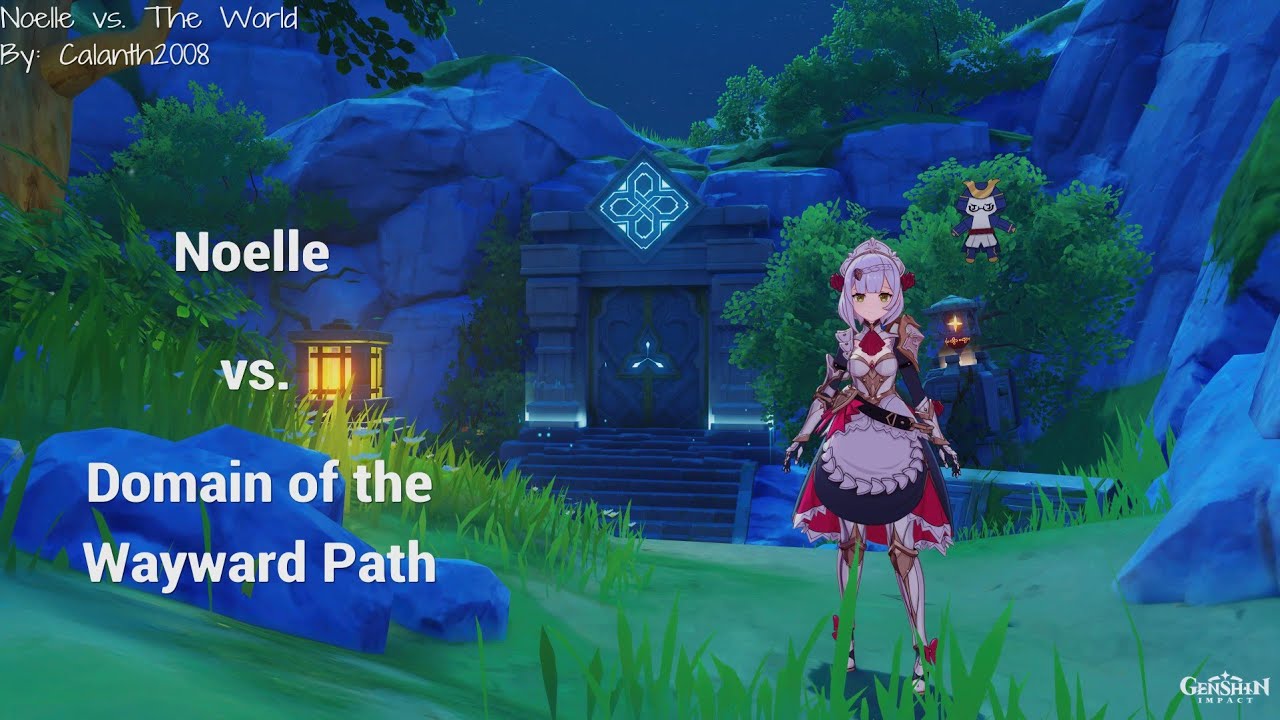 Noelle vs. Domain of the Wayward Path - YouTube