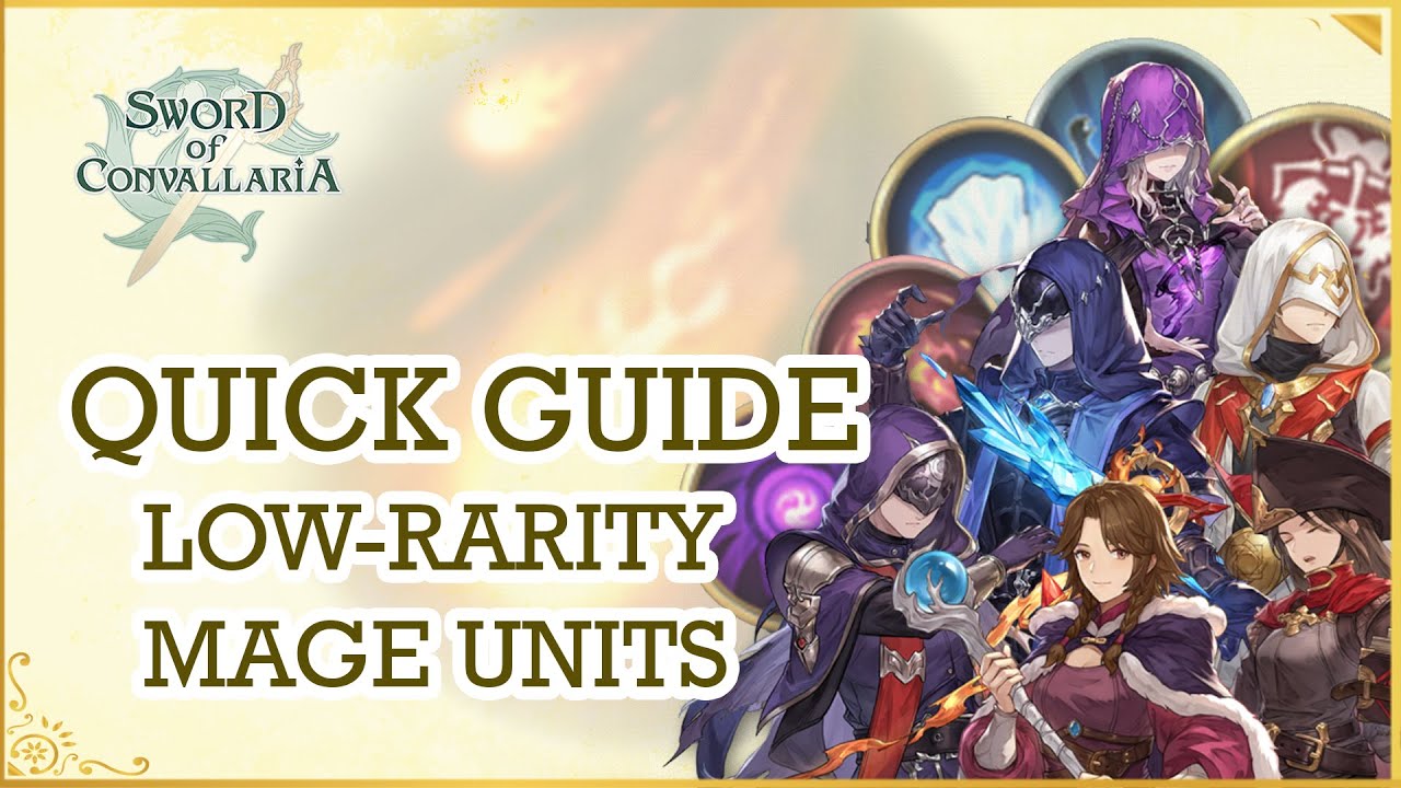 Sword of Convallaria - Beginner Quick Guides For Non-Legendary Mages ...