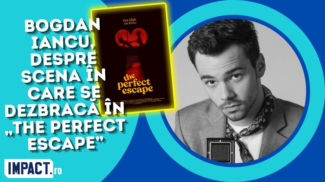 Ce l-a înspâimântat pe actorul Bogdan Iancu, singurul român din noul ...
