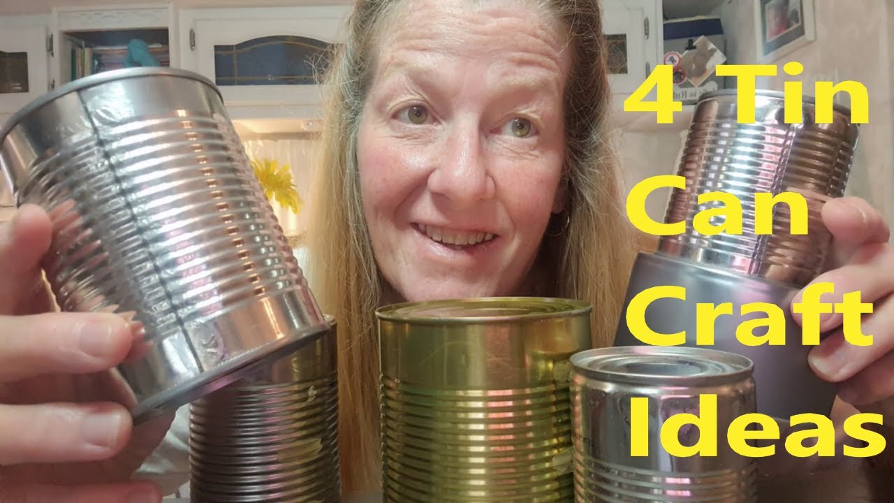 Recycle and Reuse Tin Cans - DIY 4 Projects - YouTube