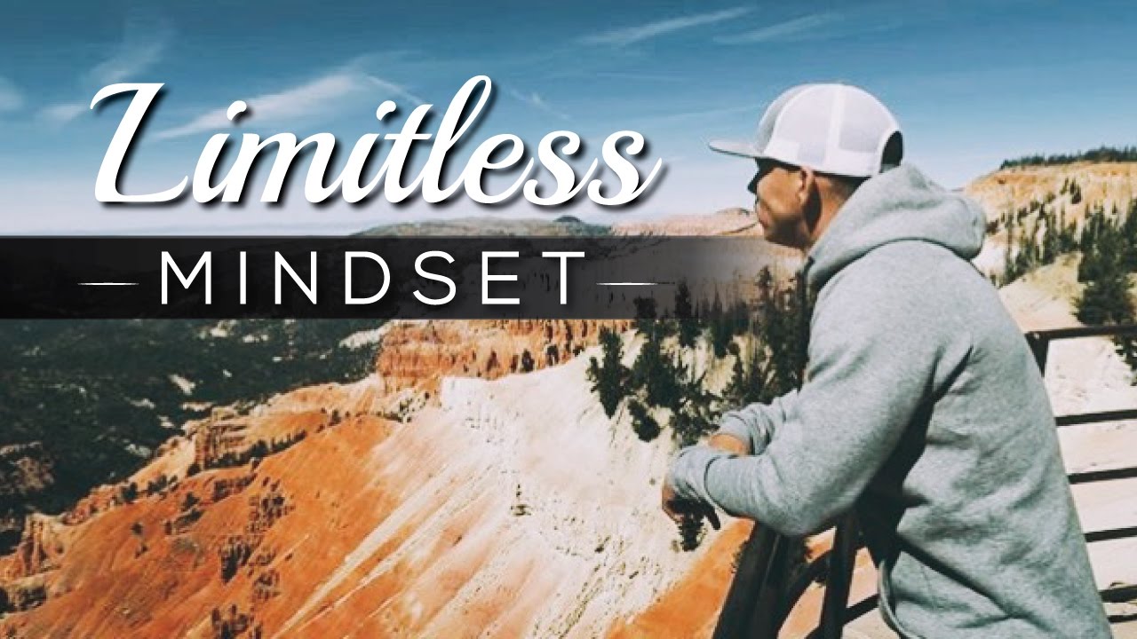 How To Achieve A Limitless Mindset & Win Big in 2017 - YouTube