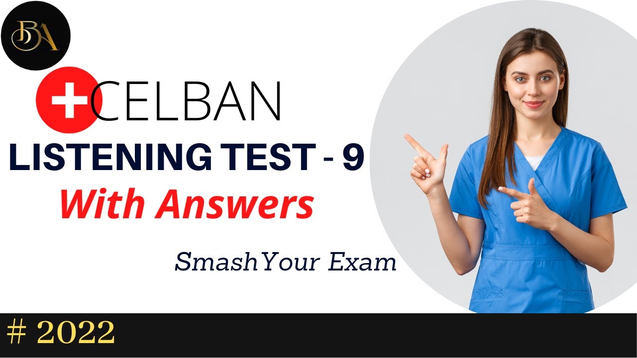 CELBAN Listening Test - 9 | Newly updated Listening Test With Answers ...