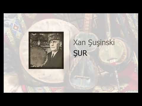 Xan Şuşinski - ŞUR