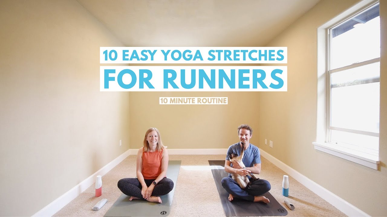 10 EASY YOGA STRETCHES FOR RUNNERS | 10-minute Workout | For Recovery ...