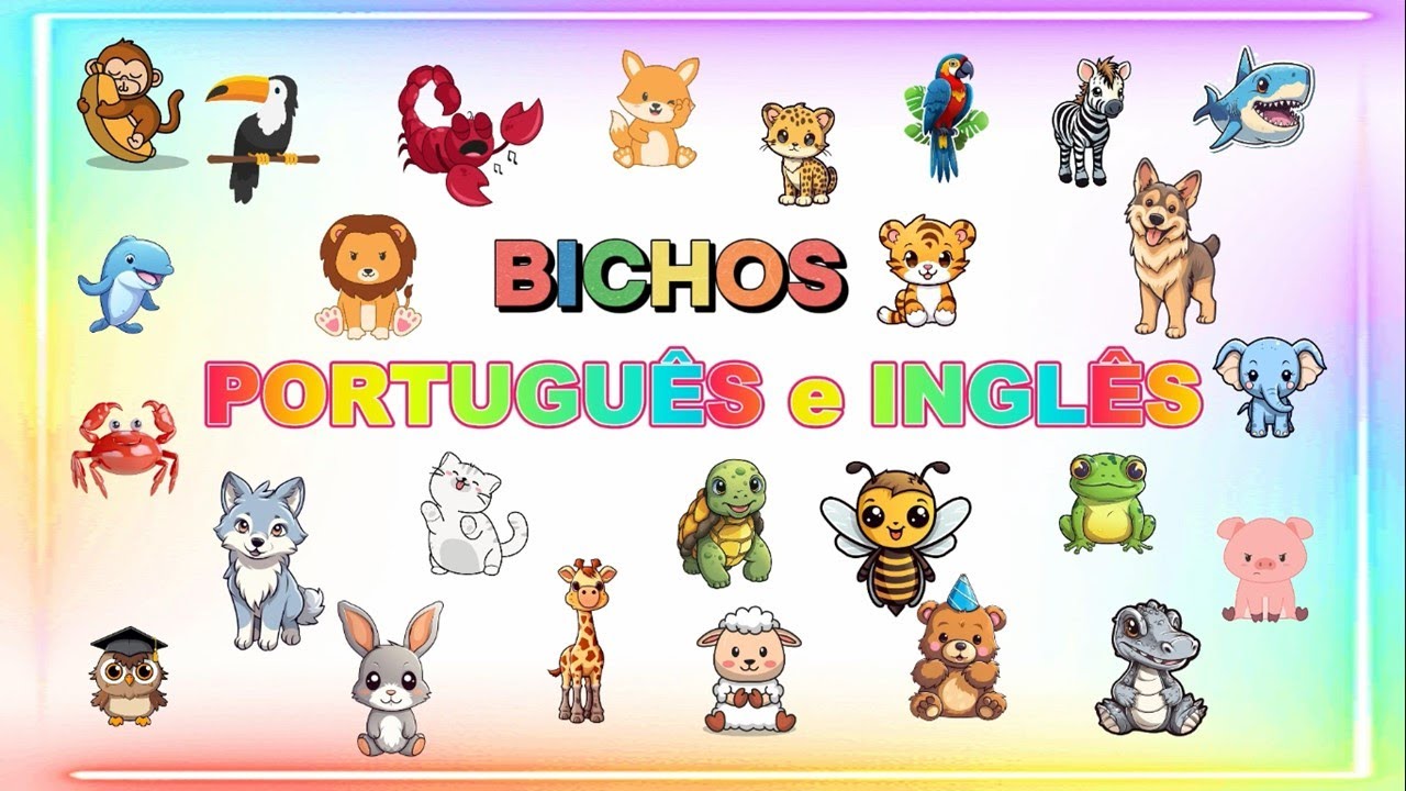 Animals in Portuguese and English for Children - Bichos em Português e ...
