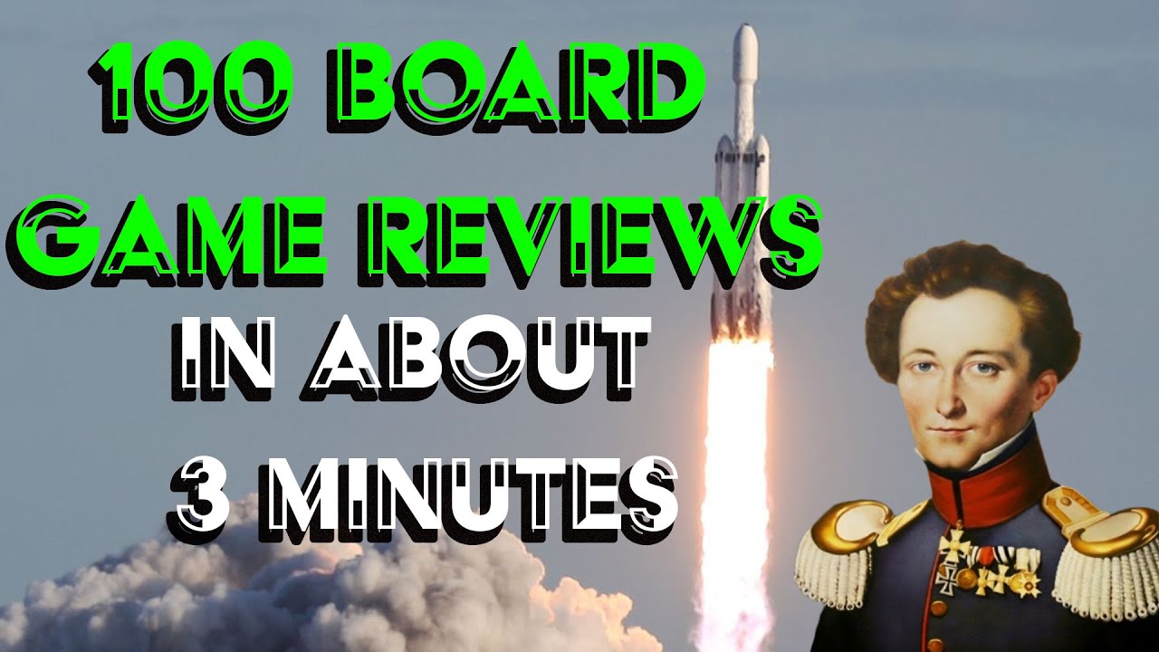 100 board games reviewed in about 3 minutes - YouTube