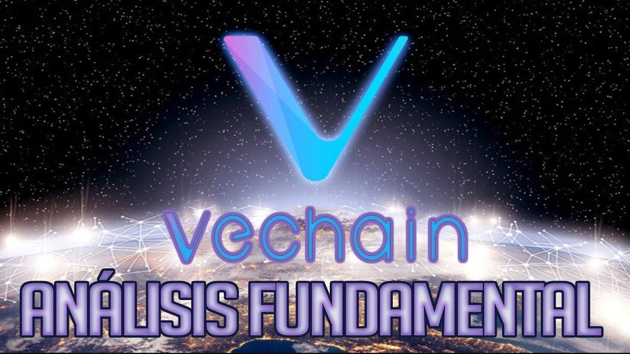 Criptomoneda VeChain (VET token) - Análisis Fundamental - YouTube
