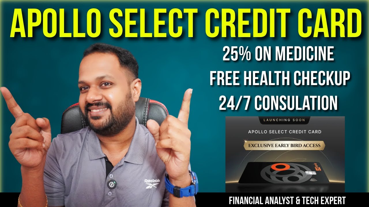 APOLLO SELECT CREDIT CARD LAUNCHING SOON - 25% CASHBACK ON MEDICINES & HEALTH CHECK UP BENEFIT ...