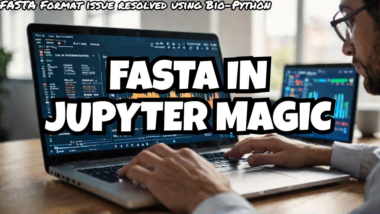 MASTERING Bio-Python in Record Time with Fasta Format Dataset in ...