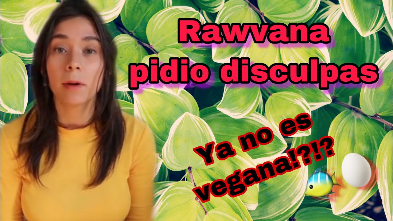 RAWVANA PIDE DISCULPAS Y CONFIESA QUE CONSUME PESCADITO Y HUEVOS - YouTube