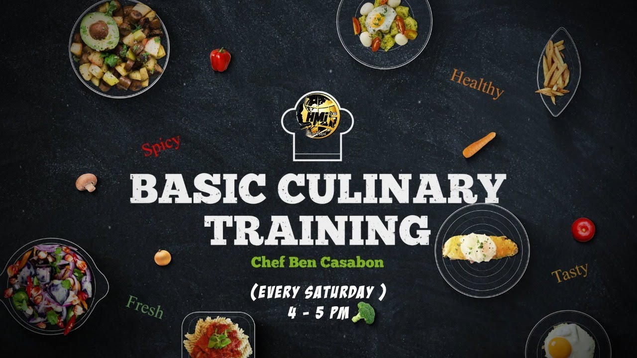 BASIC CULINARY TRAINING by CHEF CASABON - YouTube