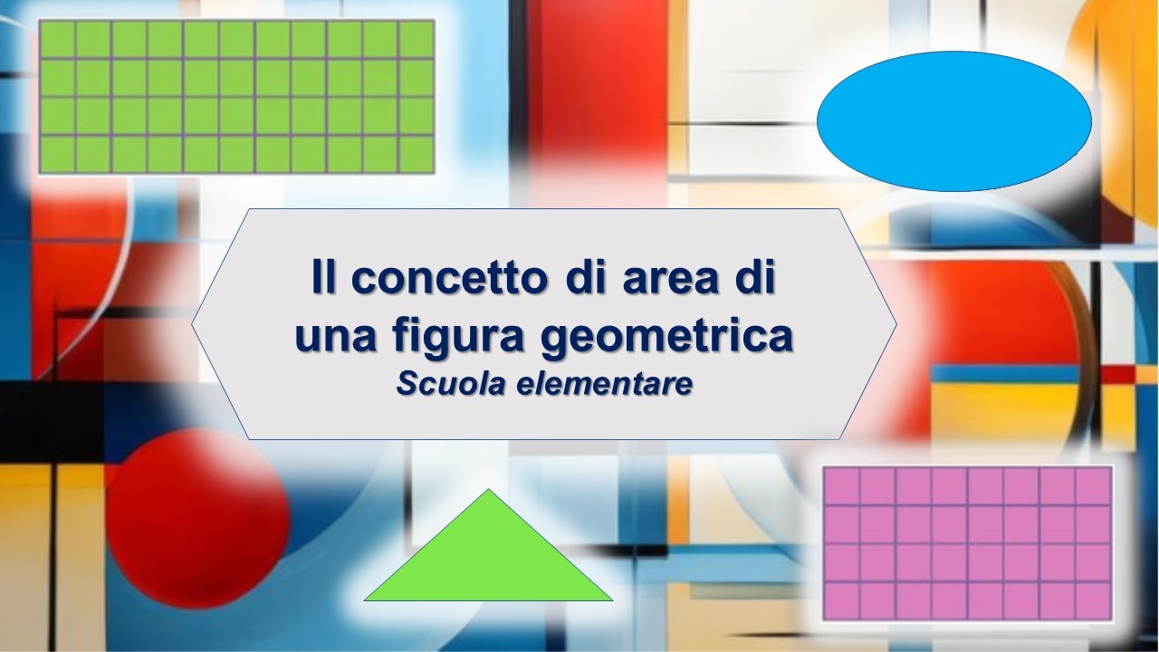 Prima introduzione al concetto di area di una figura geometrica nella ...